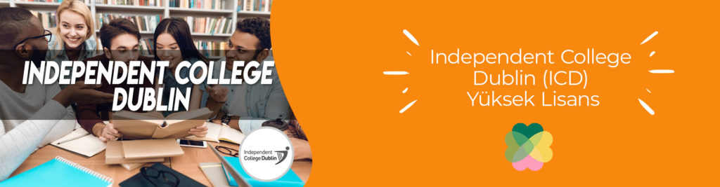Independent College Dublin - Eğitim İrlanda