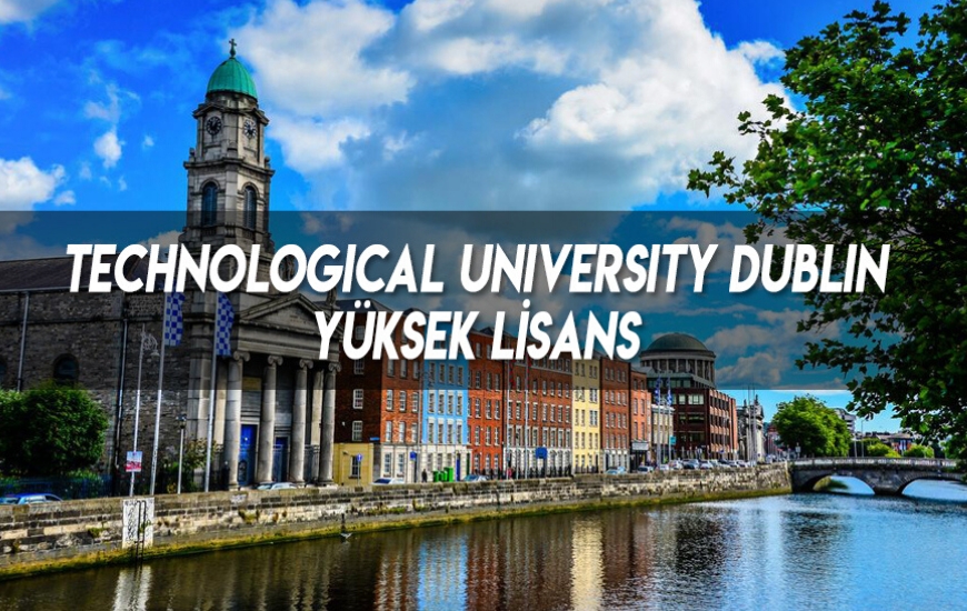 Technological University Of Dublin - Eğitim İrlanda